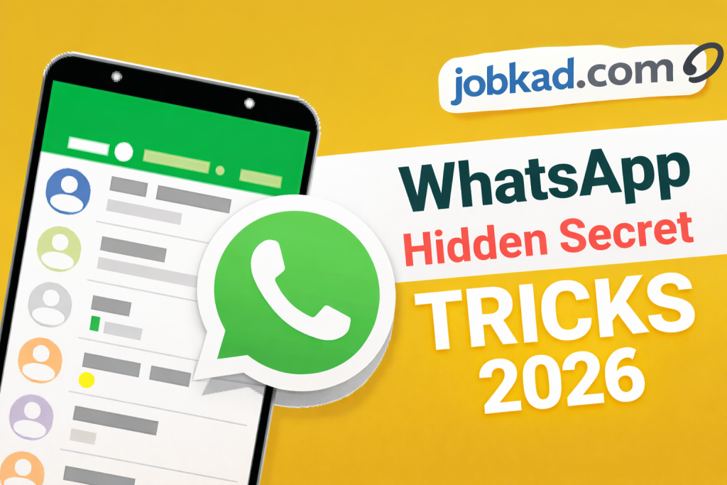 WhatsApp Hidden Tricks 2026 – Secret Features You Must Know - JobKad
